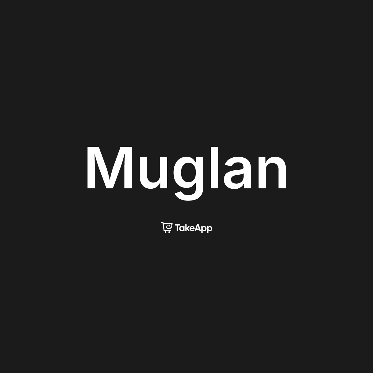 Muglan | Take App