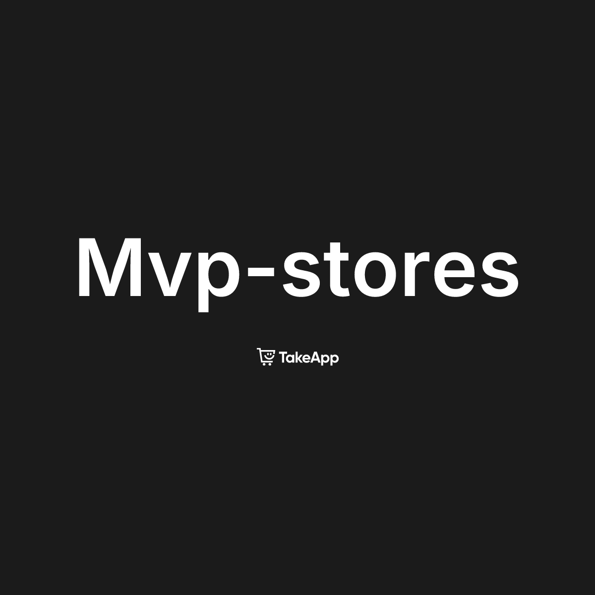 Mvp-stores | Take App