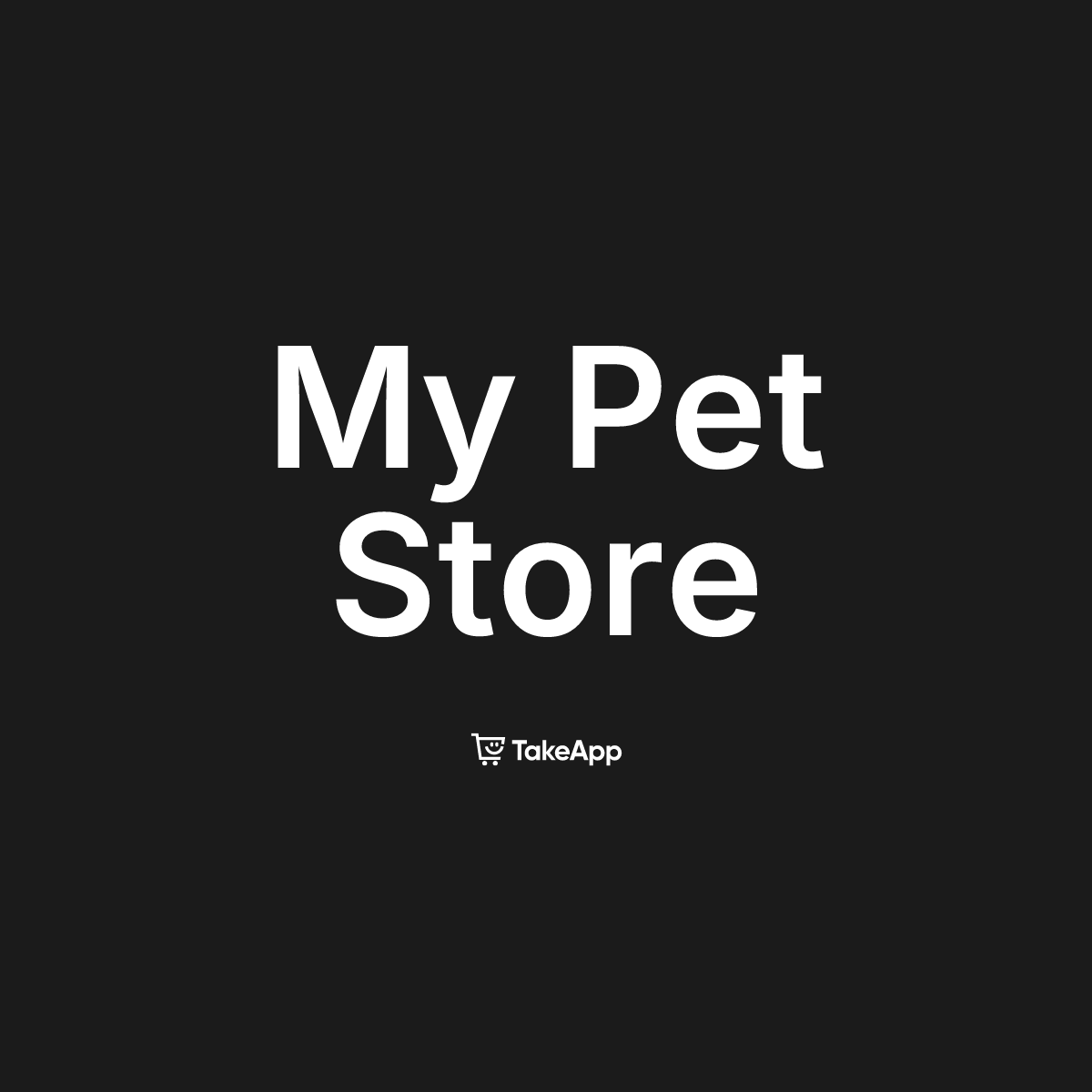 My Pet Store | Take App