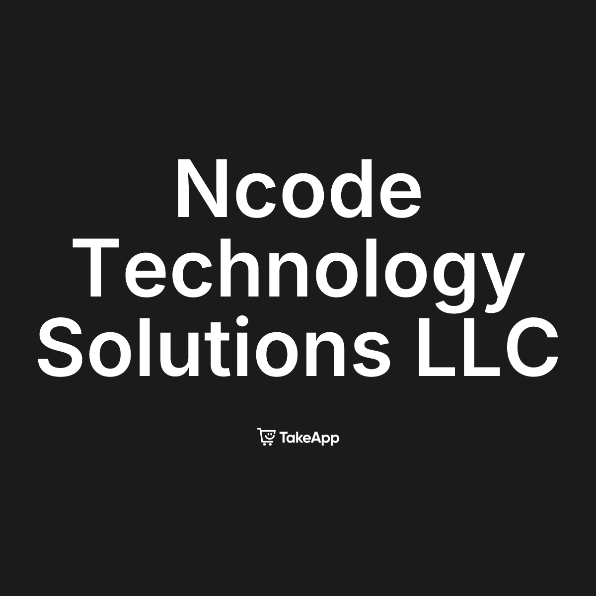 Ncode Technology Solutions LLC | Take App
