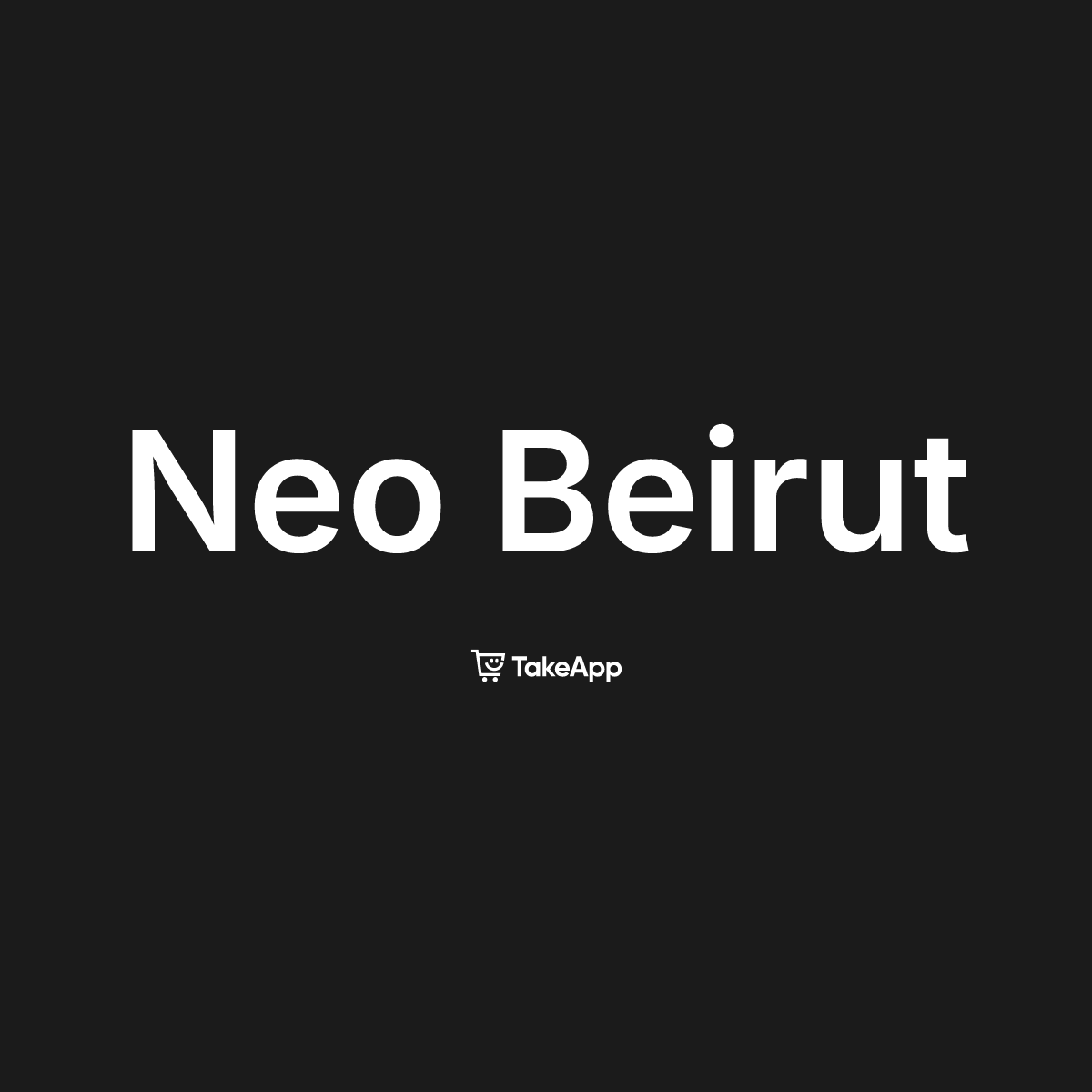 Neo Beirut | Take App