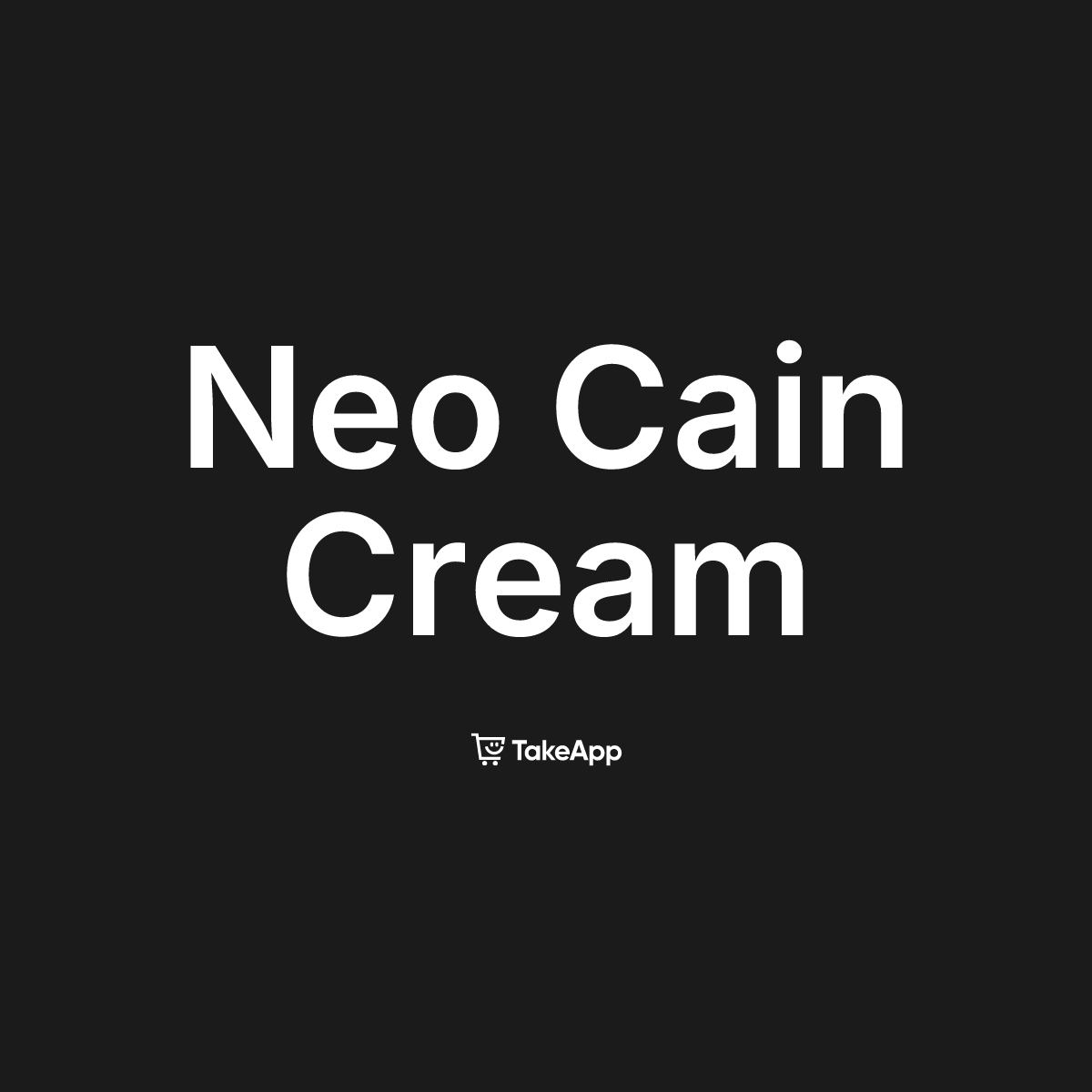 Neo Cain Cream | Take App