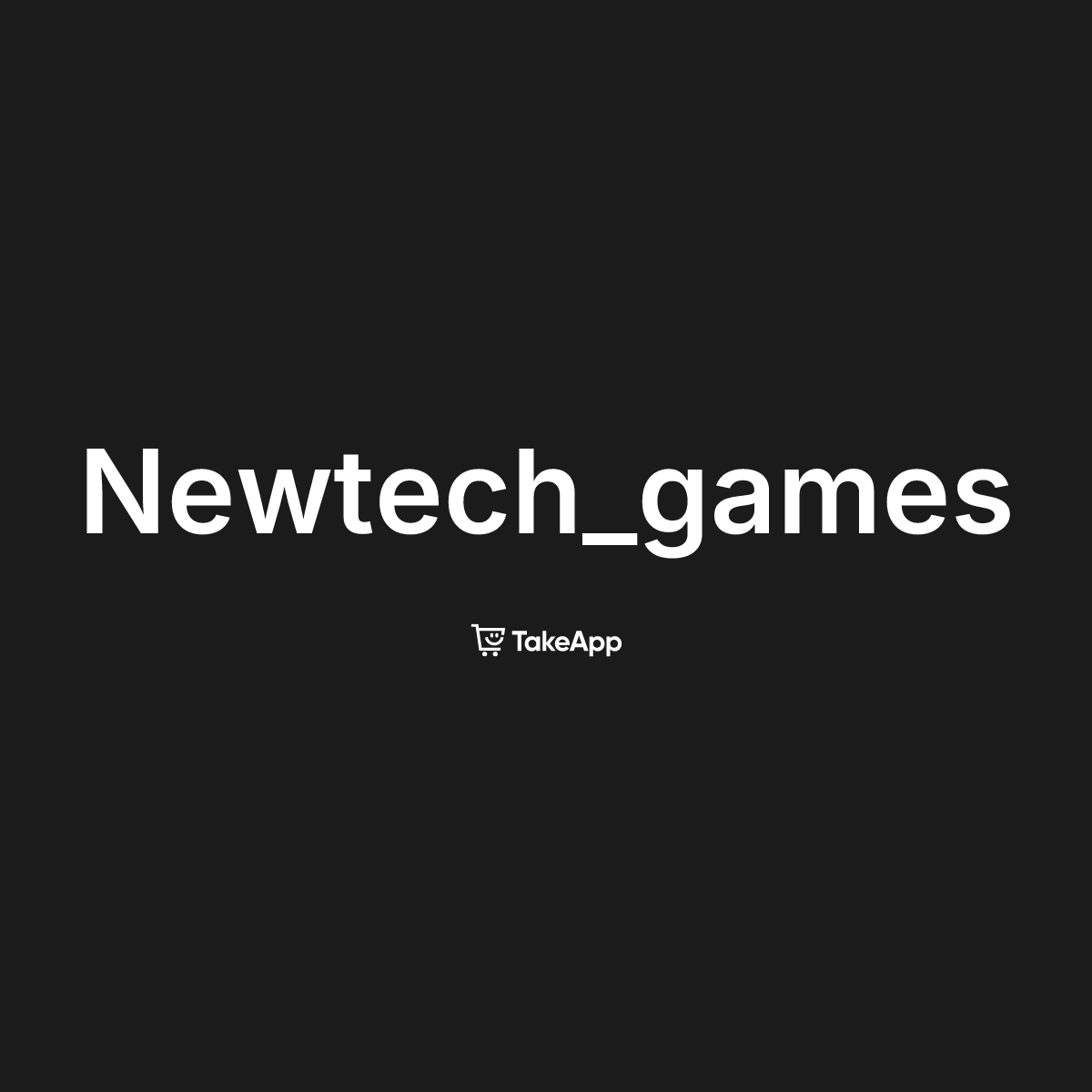 Newtech_games | Take App