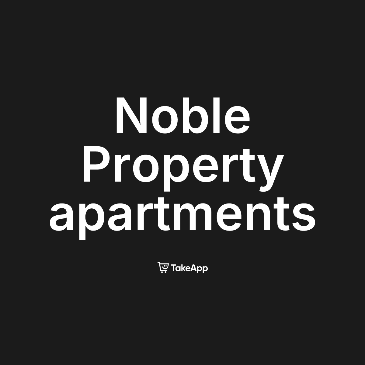 Noble Property apartments | Take App