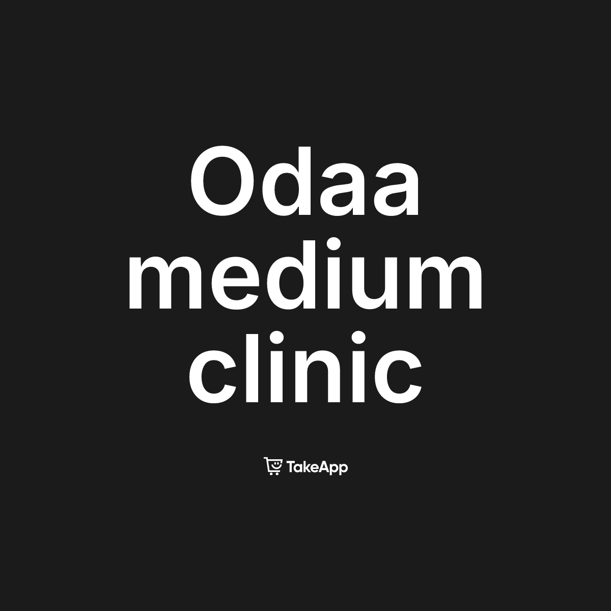 Odaa medium clinic | Take App