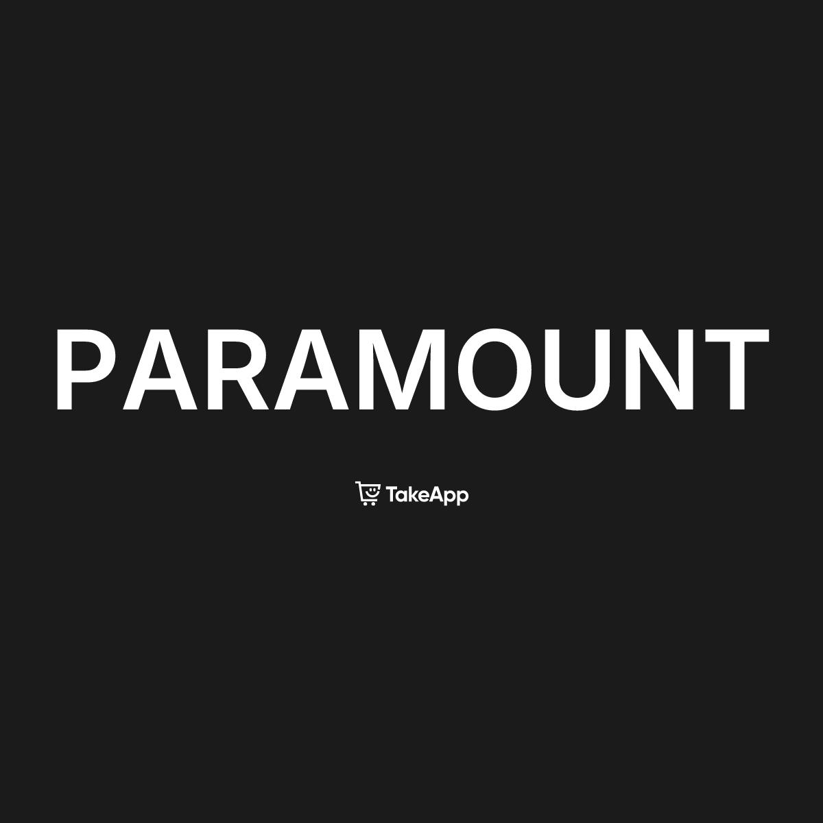 PARAMOUNT | Take App