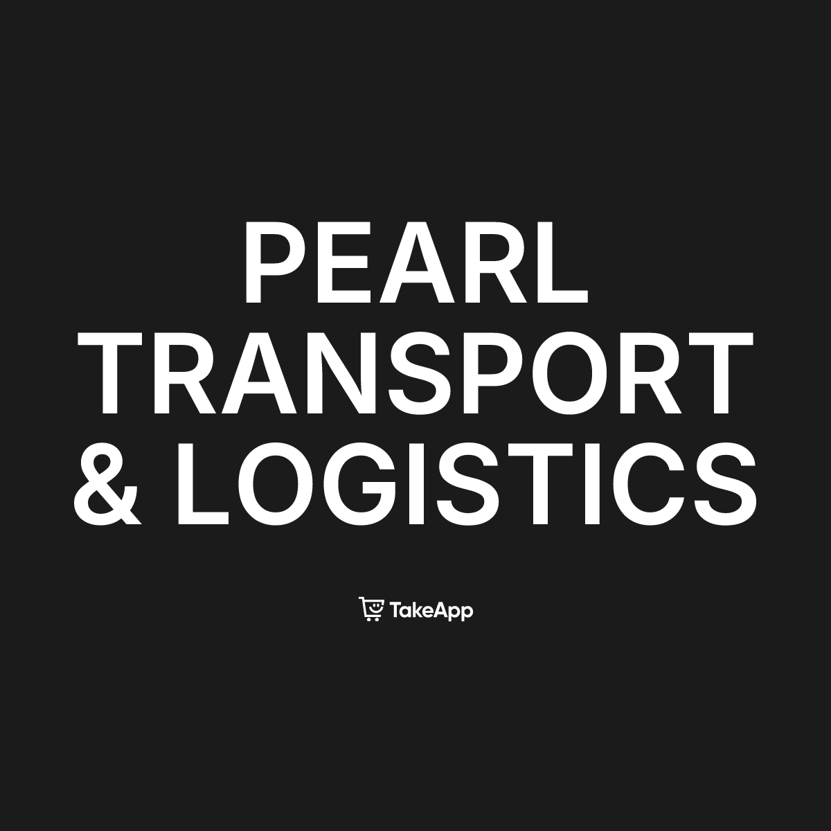 PEARL TRANSPORT & LOGISTICS | Take App