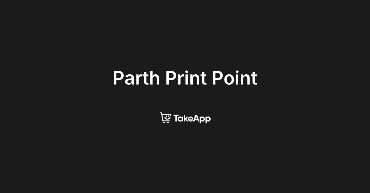 Parth Print Point | Take App