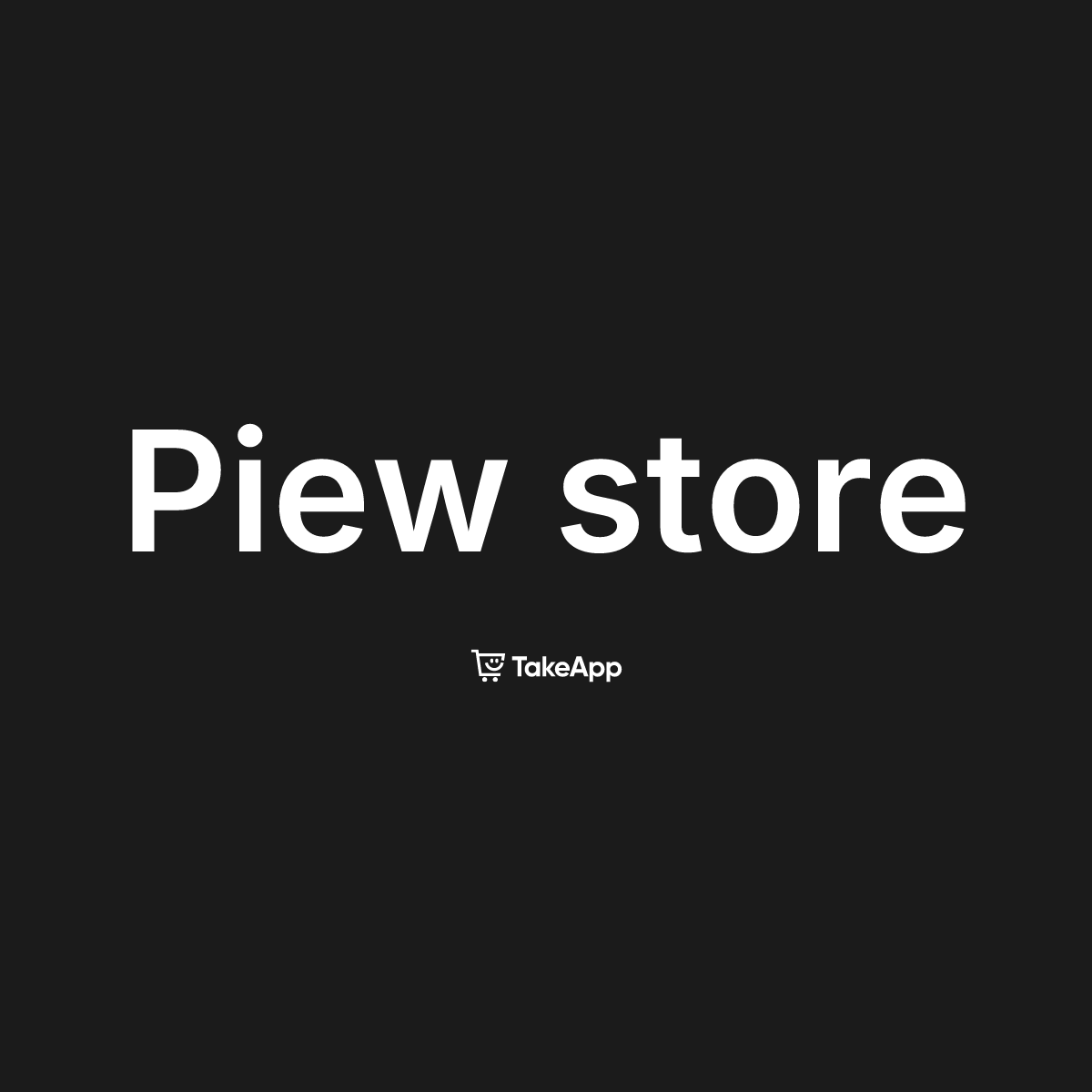 Piew store | Take App