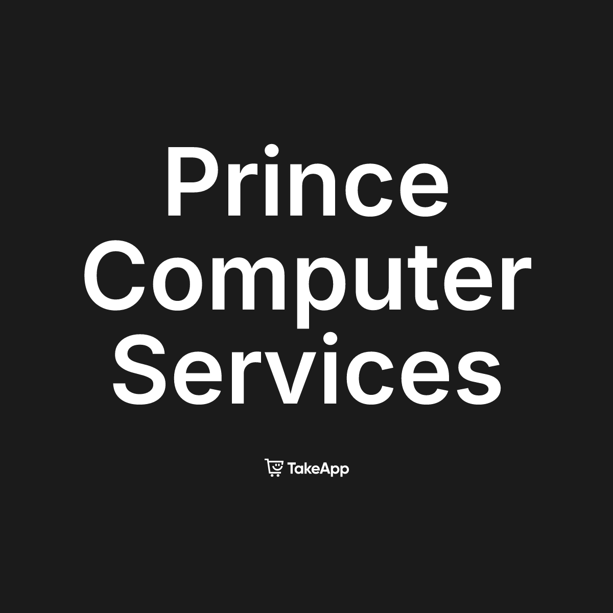 Prince Computer Services | Take App