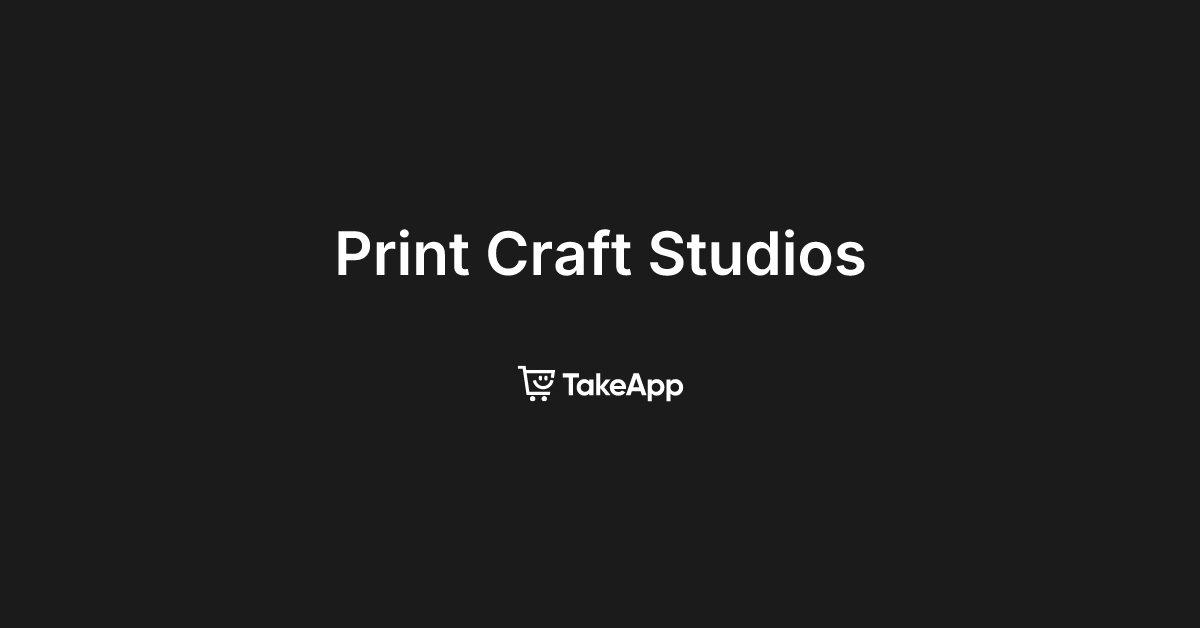 Print Craft Studios | Take App