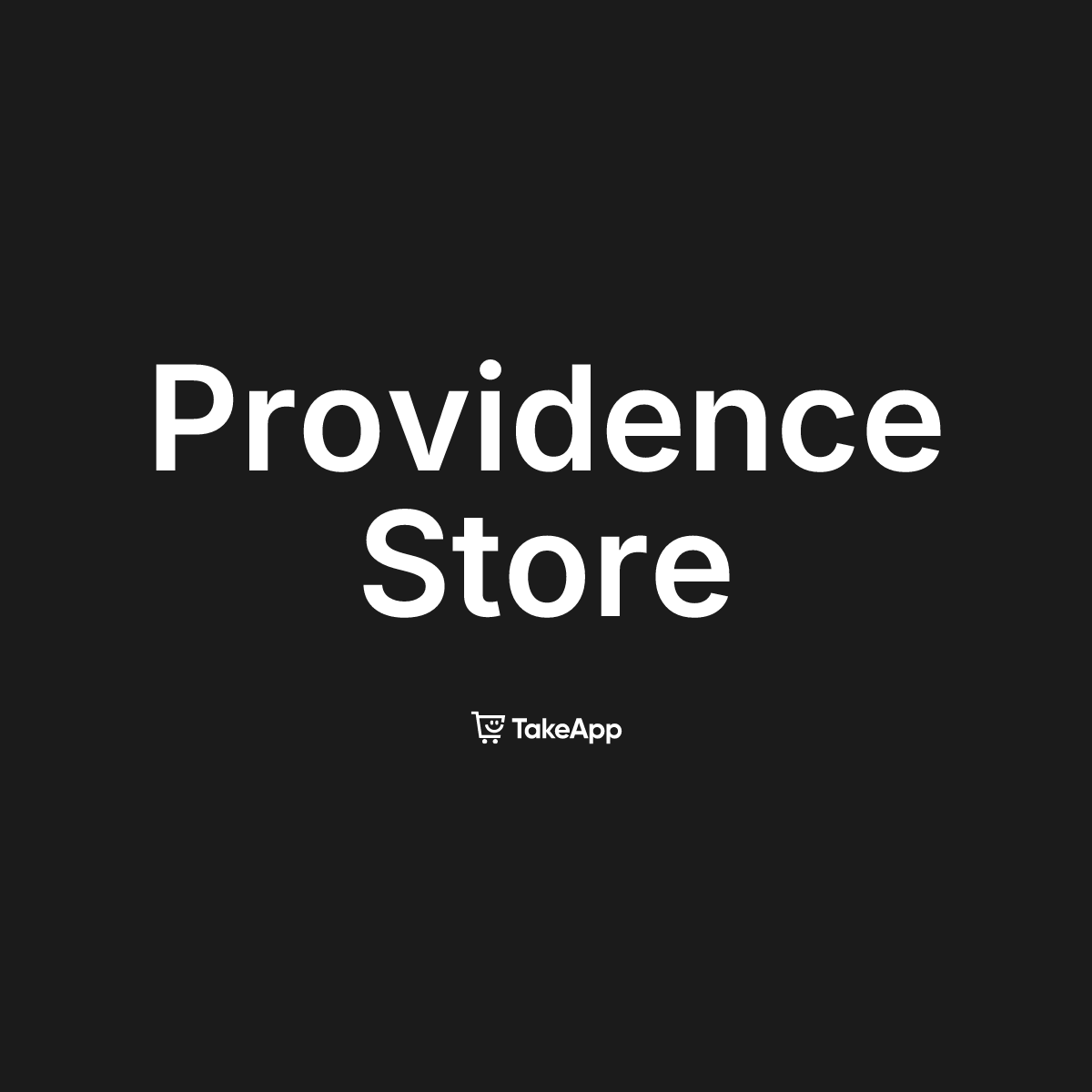 Providence Store | Take App