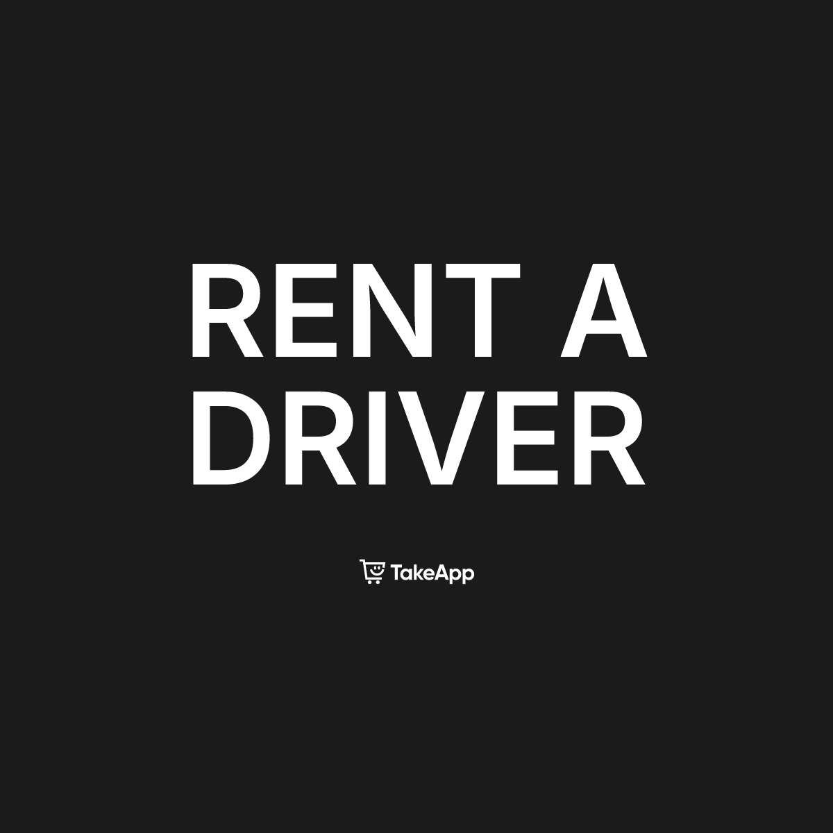 RENT A DRIVER | Take App