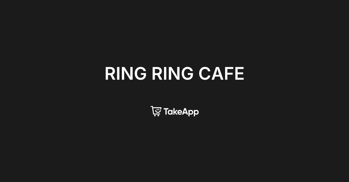 RING RING CAFE | Take App