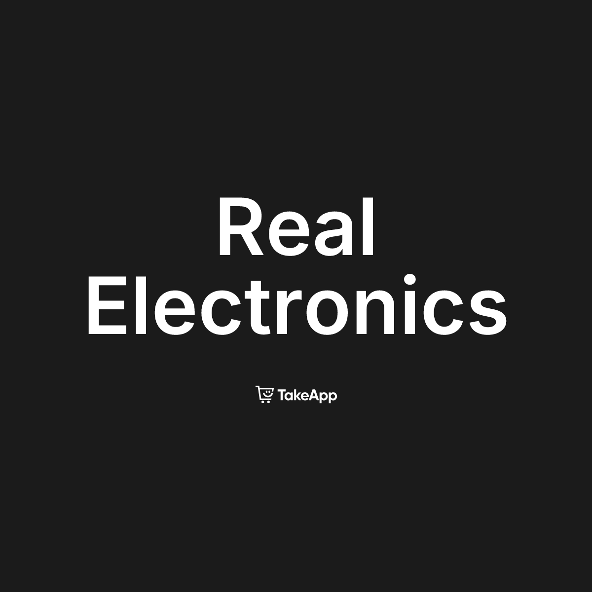 Real Electronics | Take App