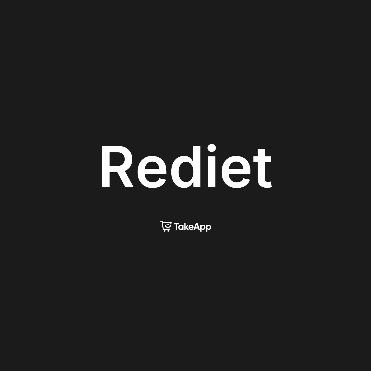 Rediet | Take App