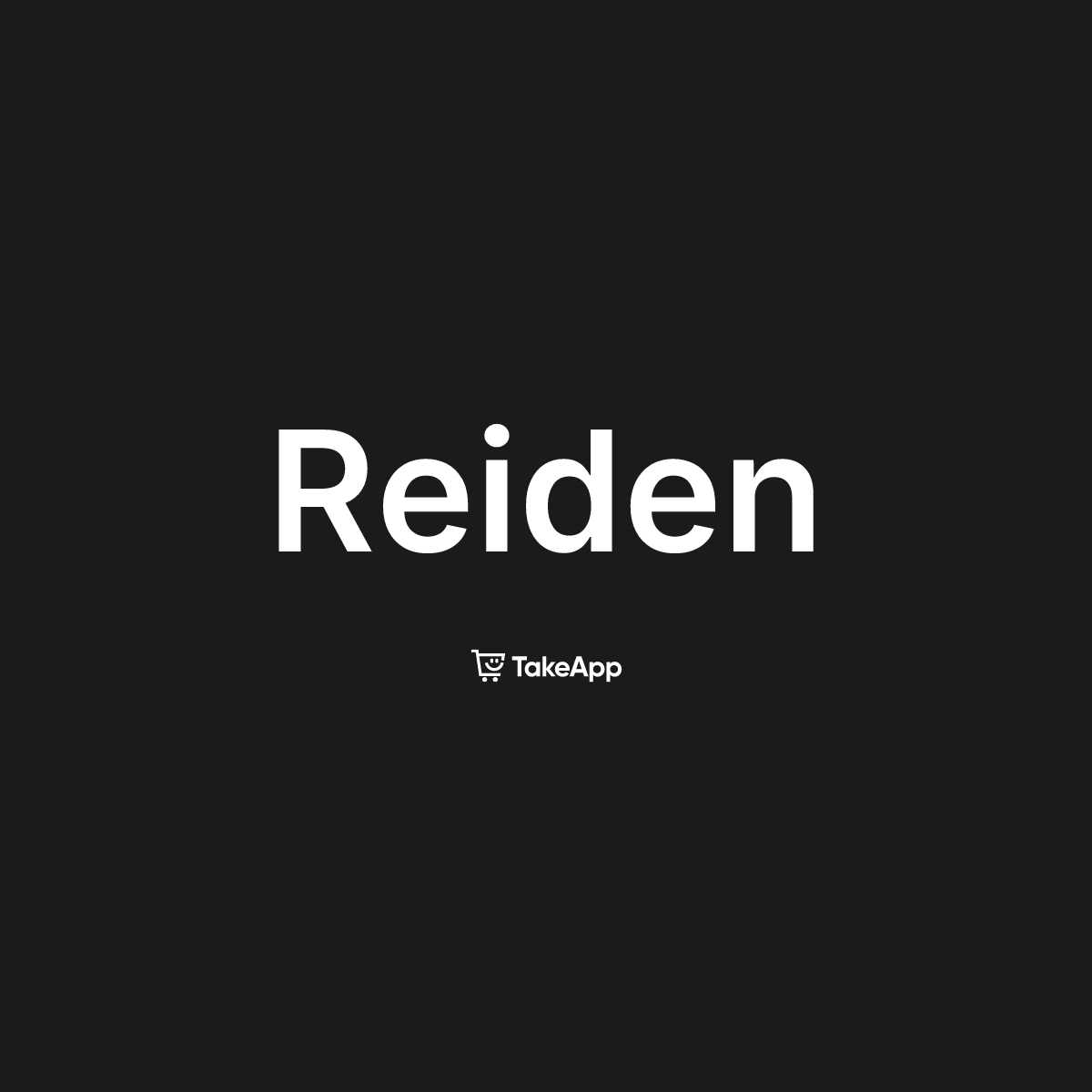 Reiden | Take App