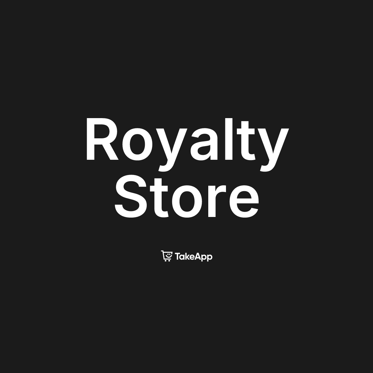 Royalty Store | Take App