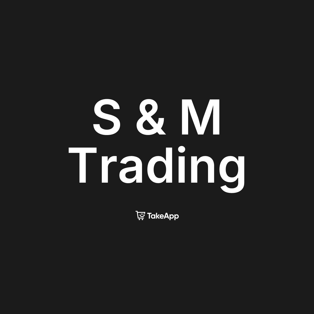 S & M Trading | Take App