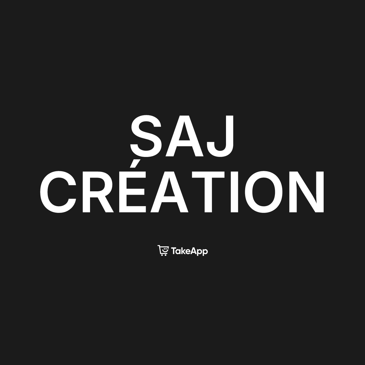 SAJ CRÉATION | Take App