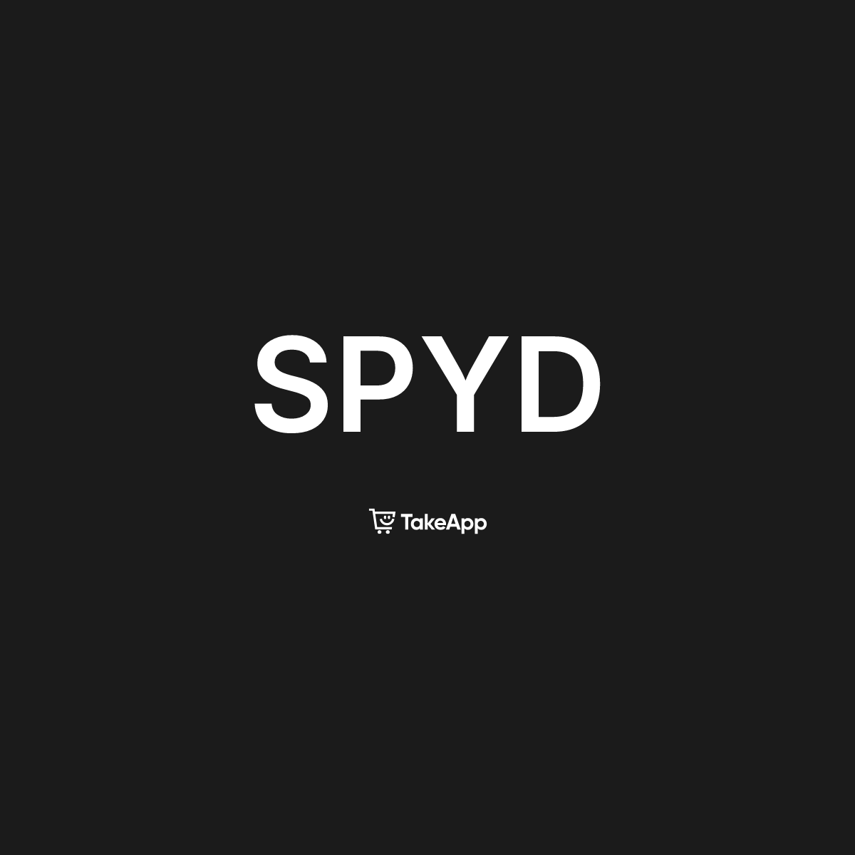 SPYD | Take App