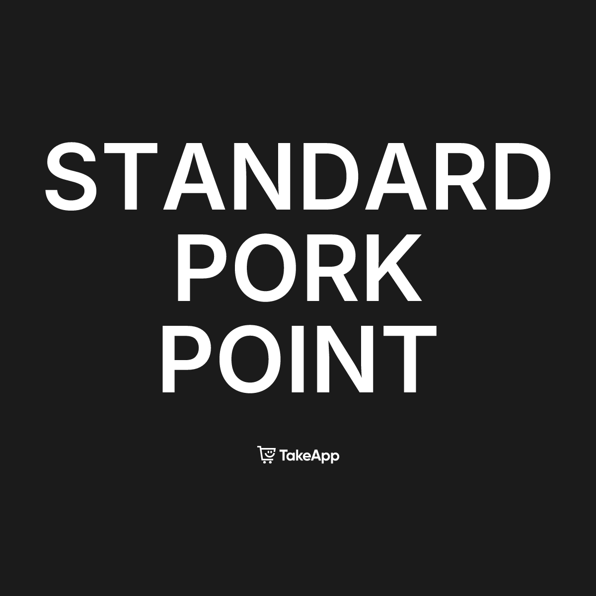 STANDARD PORK POINT | Take App