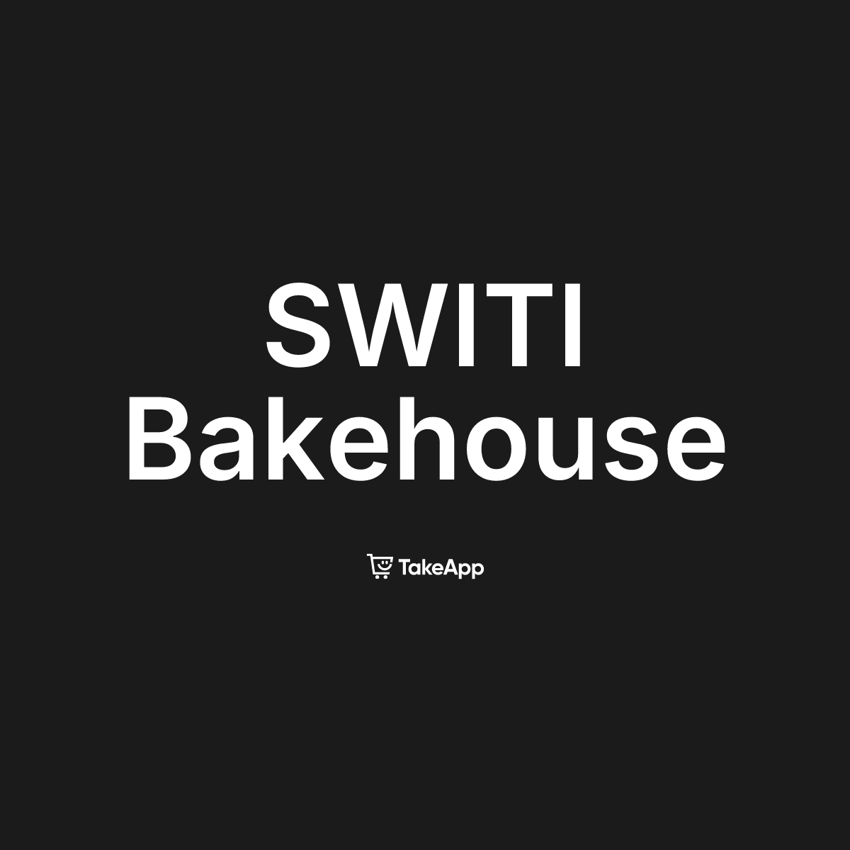 SWITI Bakehouse | Take App