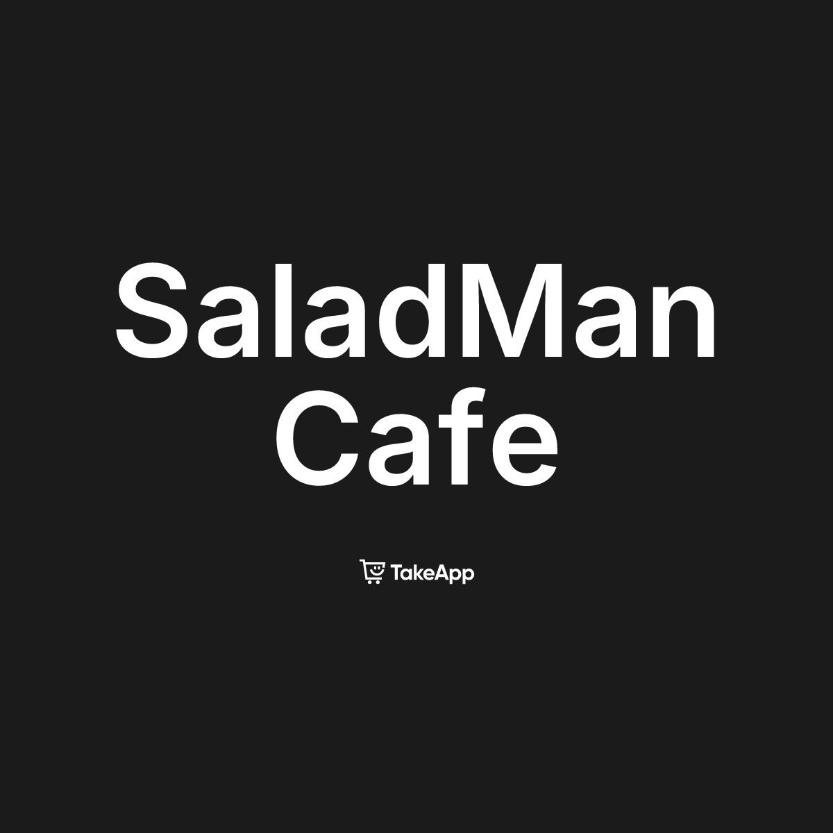 SaladMan Cafe | Take App