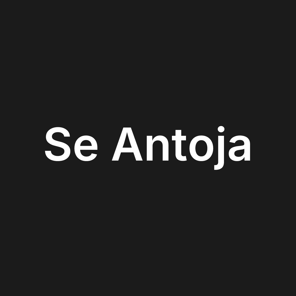 Se Antoja