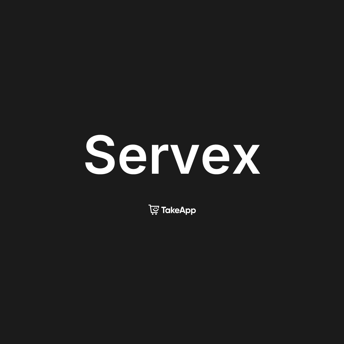 Servex | Take App
