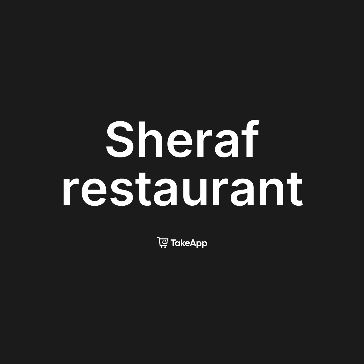Sheraf restaurant | Take App