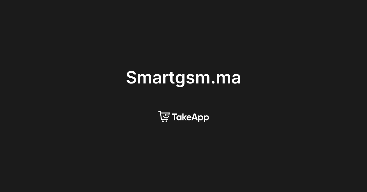 Smartgsm.ma | Take App
