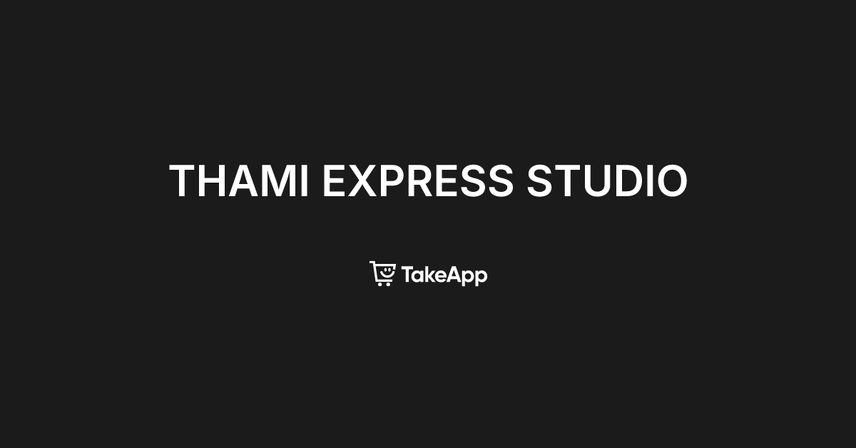 THAMI EXPRESS STUDIO | Take App