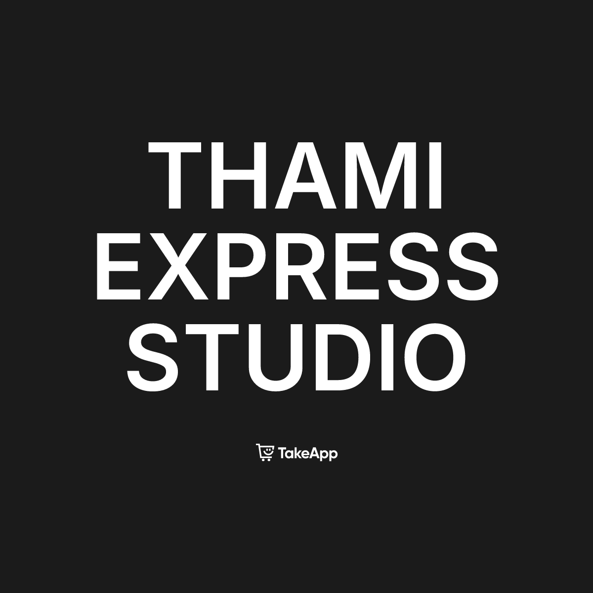 THAMI EXPRESS STUDIO | Take App
