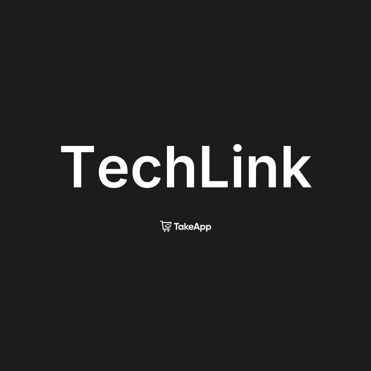 TechLink | Take App