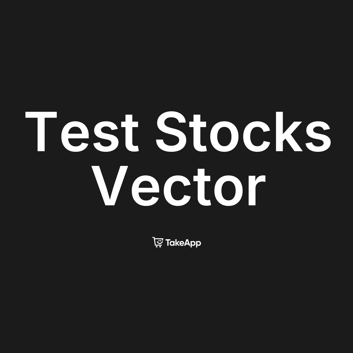 Test Stocks Vector | Take App