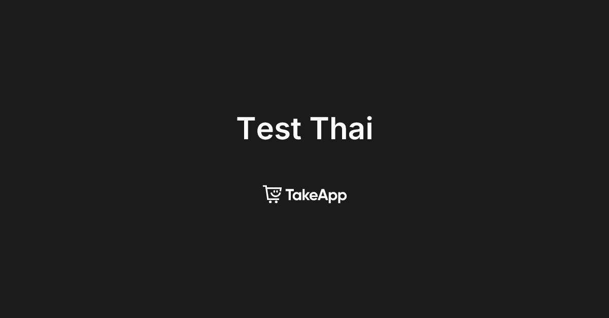 Test Thai | Take App