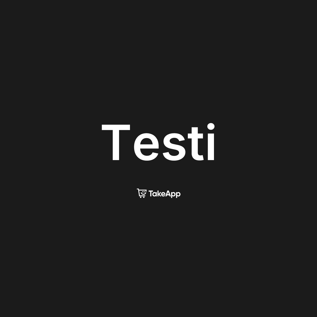 Testi | Take App