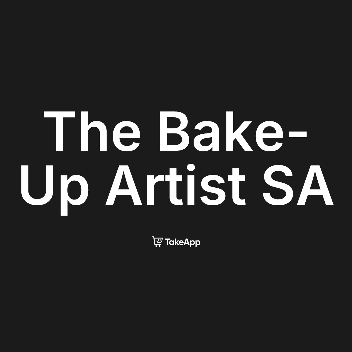 The Bake-Up Artist SA | Take App
