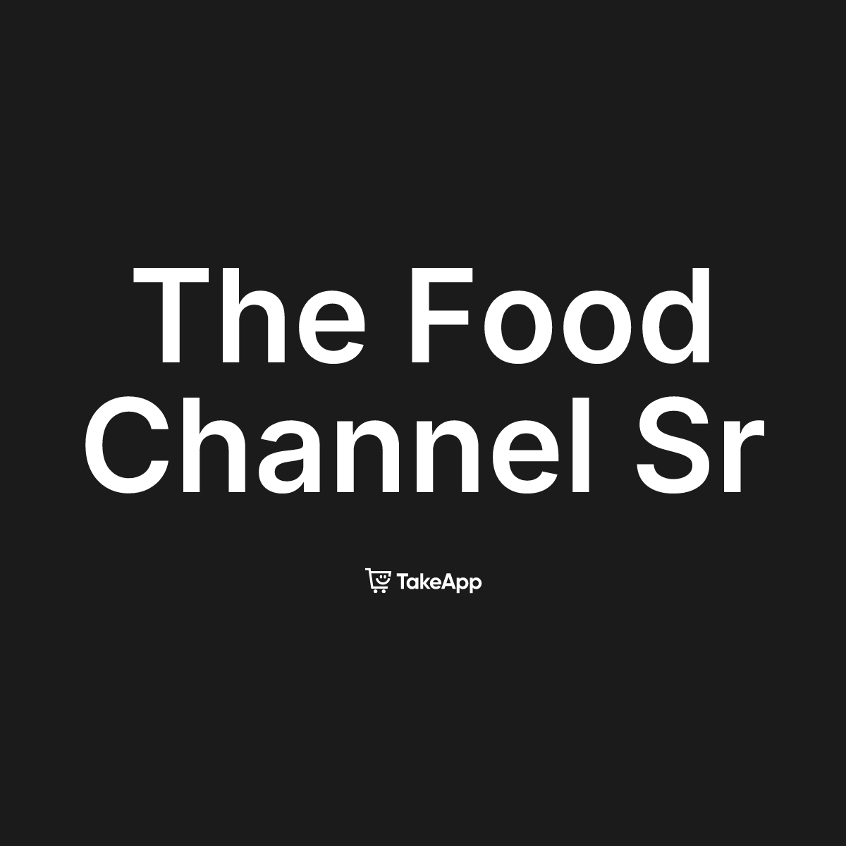 The Food Channel Sr | Take App