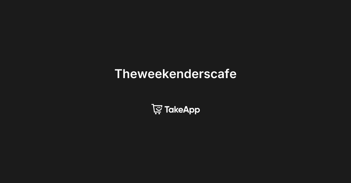 Theweekenderscafe | Take App