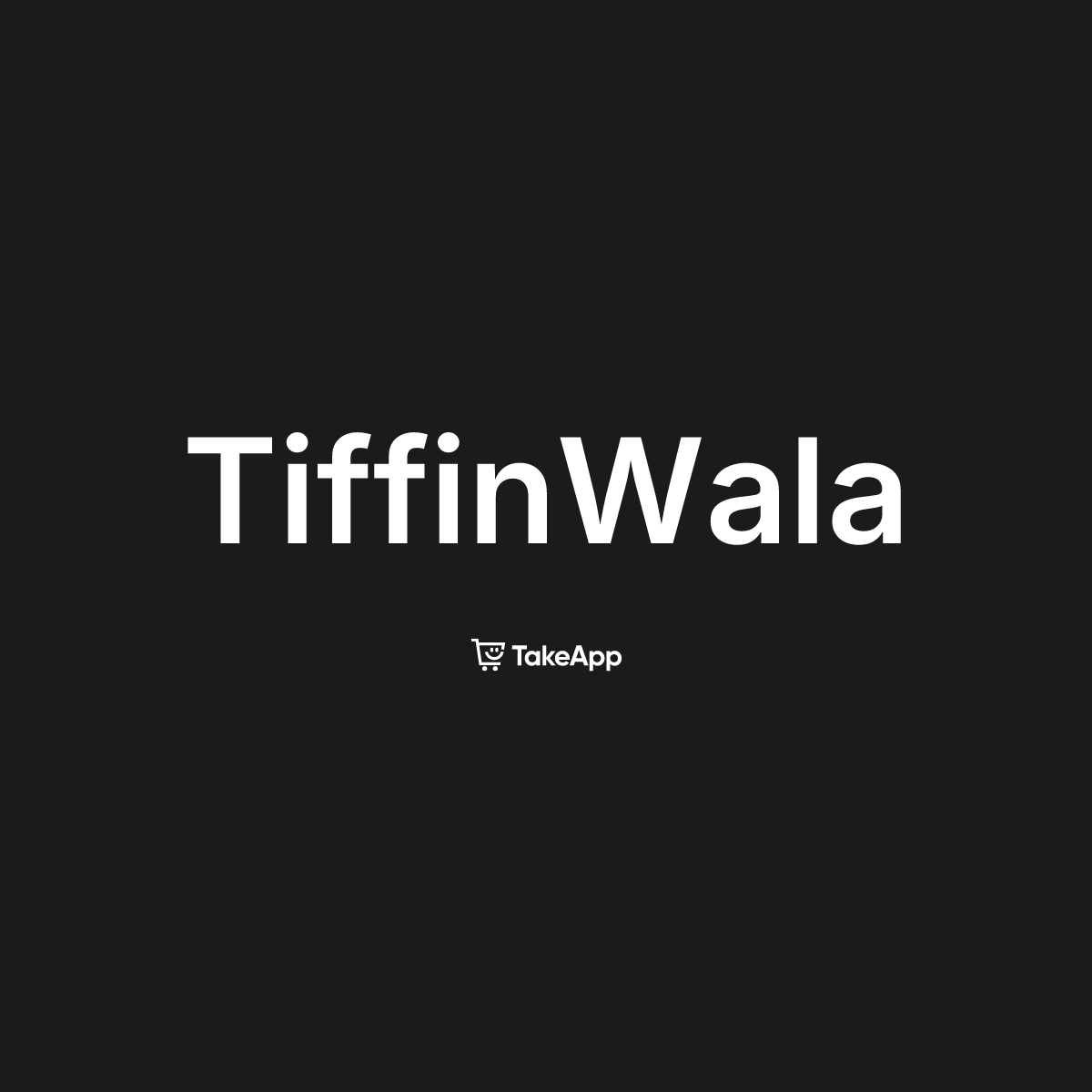 TiffinWala | Take App