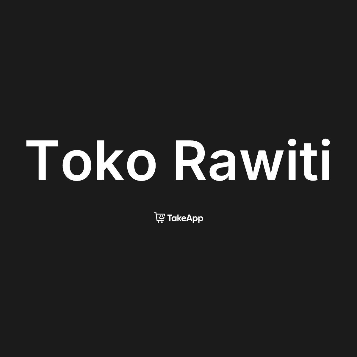 Toko Rawiti | Take App