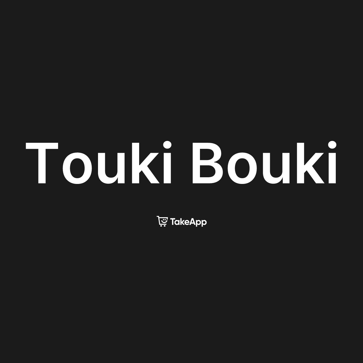 Touki Bouki | Take App