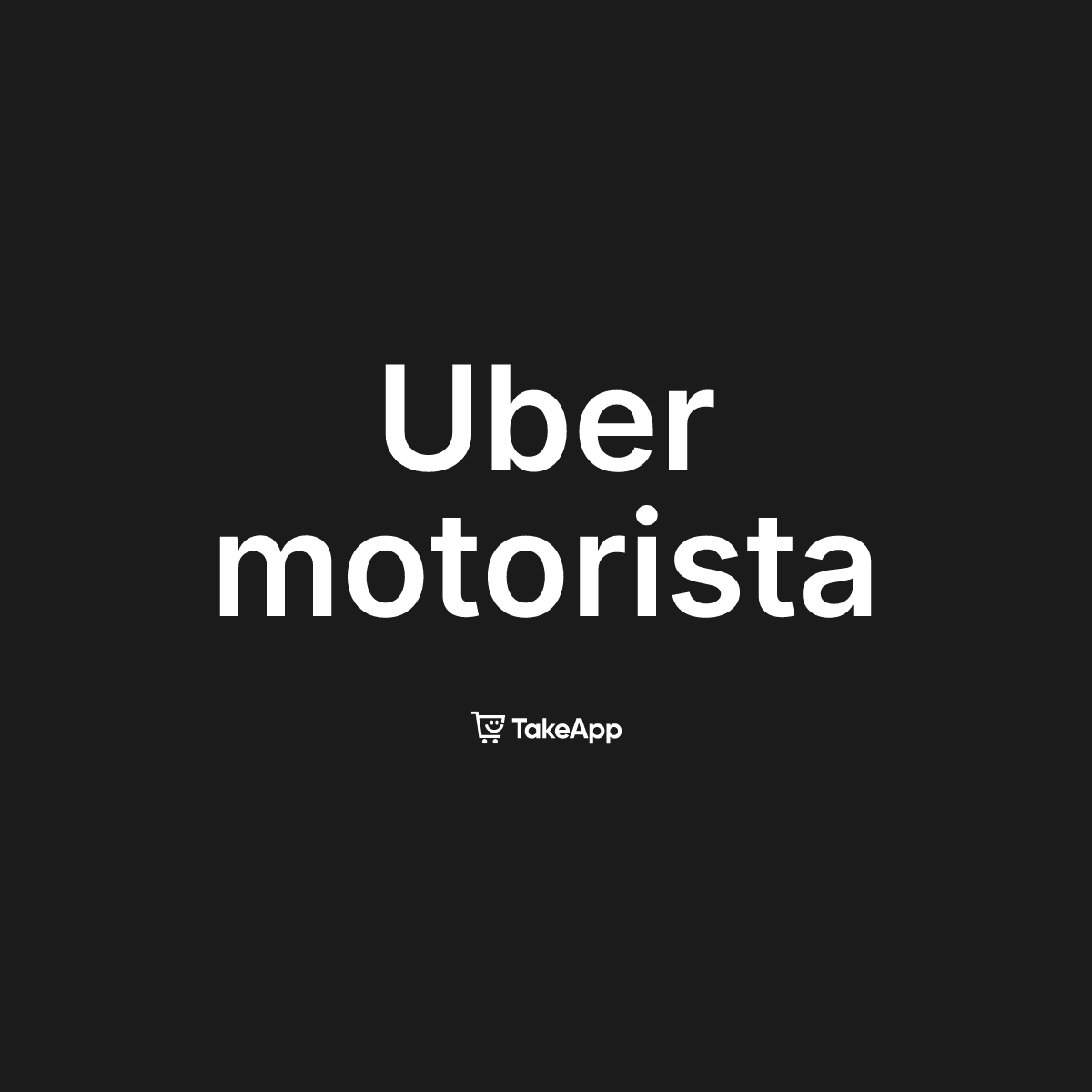 Uber motorista | Take App