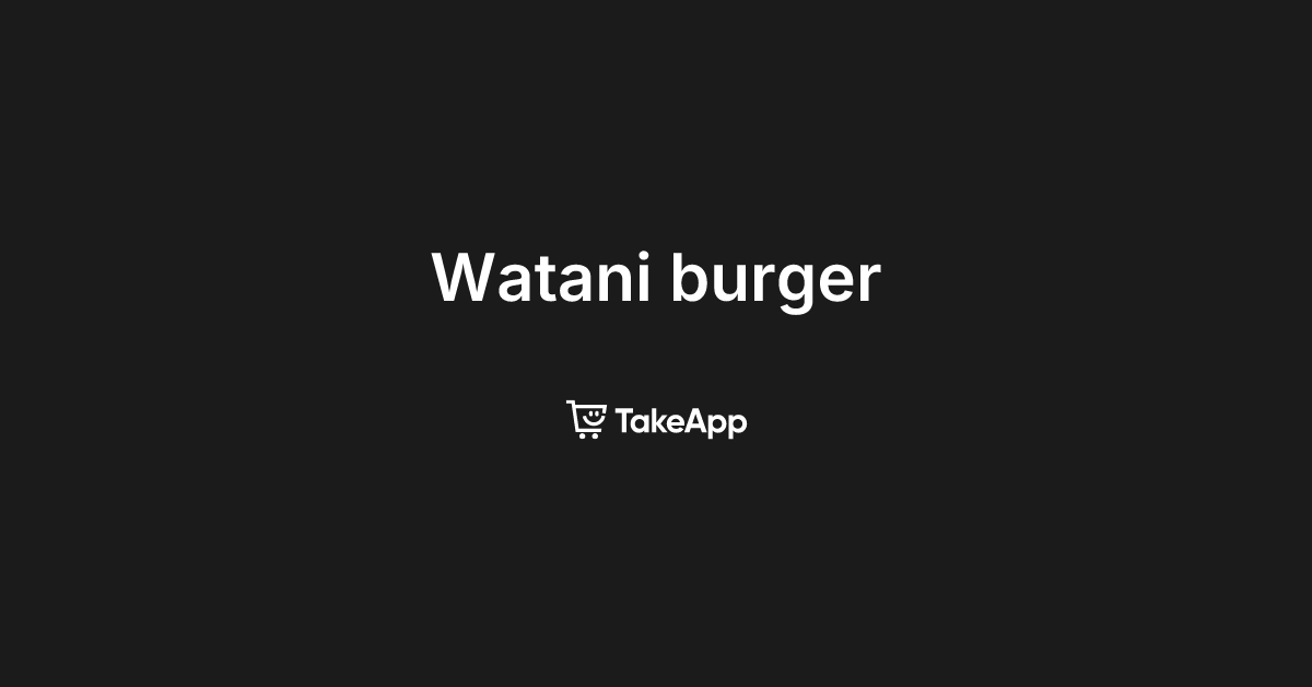 Watani burger | Take App