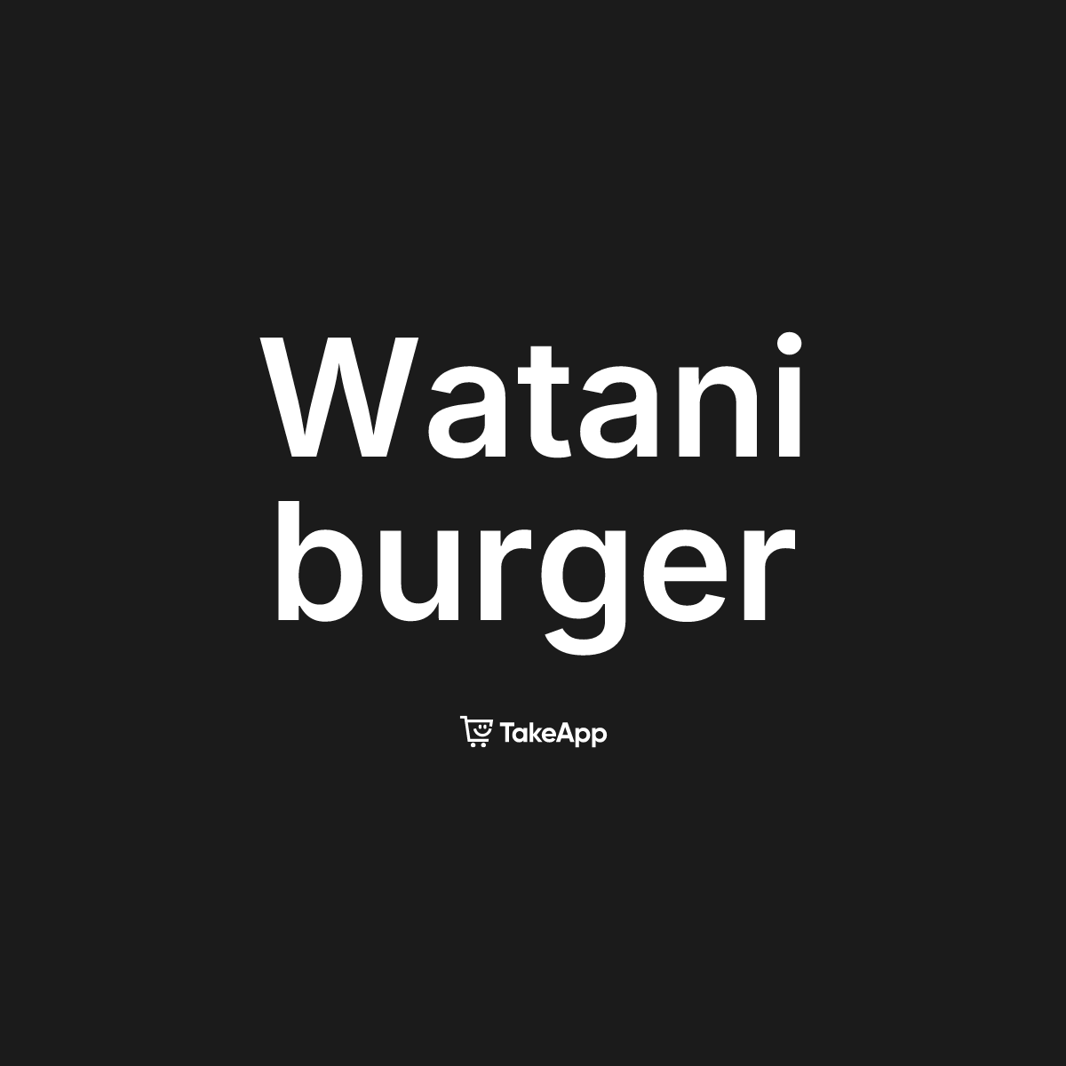 Watani burger | Take App