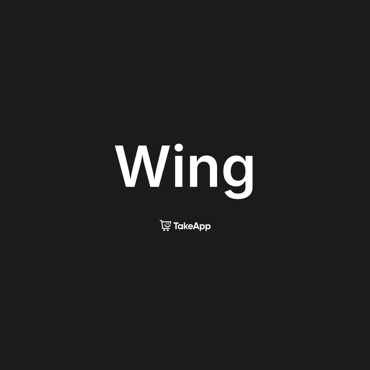Wing | Take App