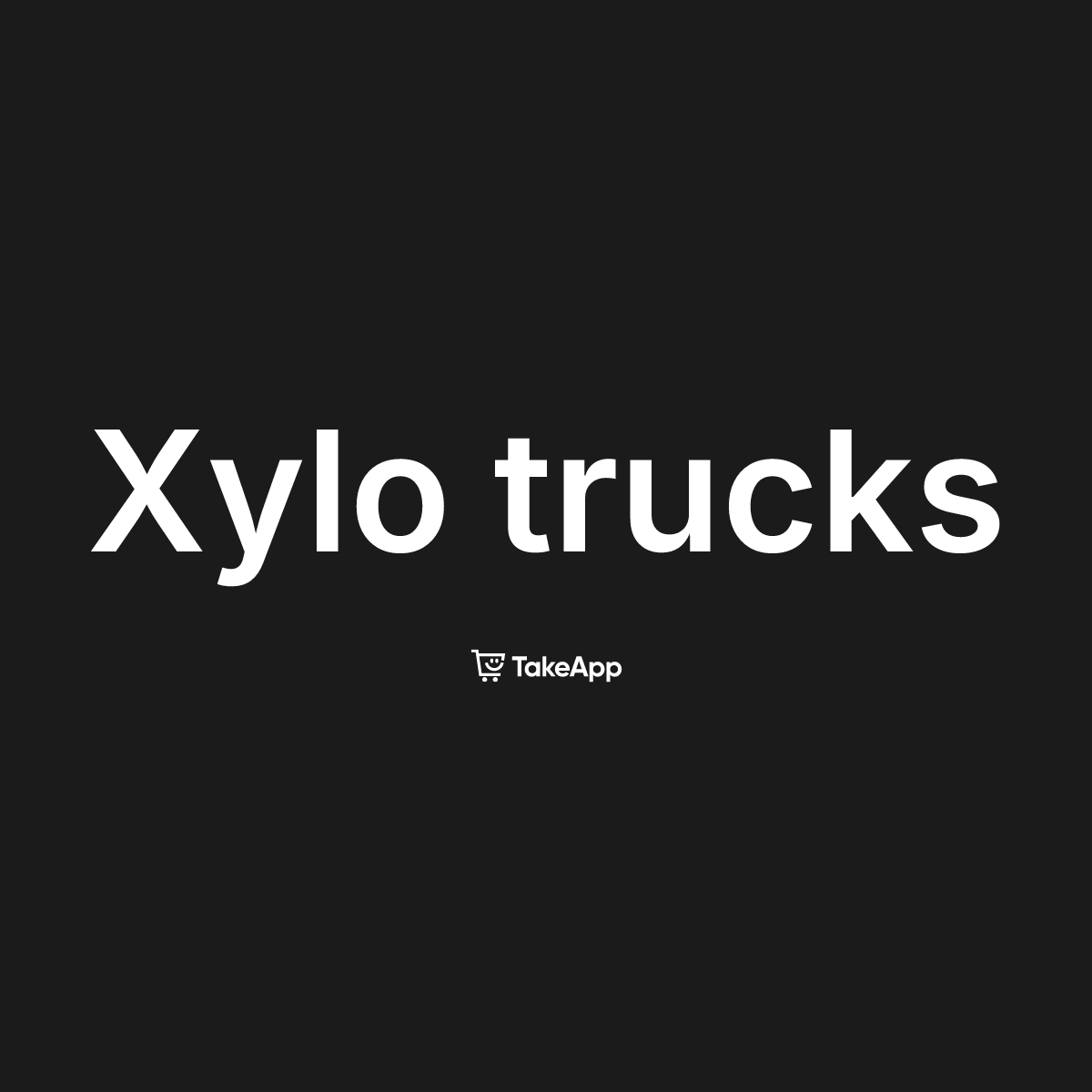 Xylo trucks | Take App