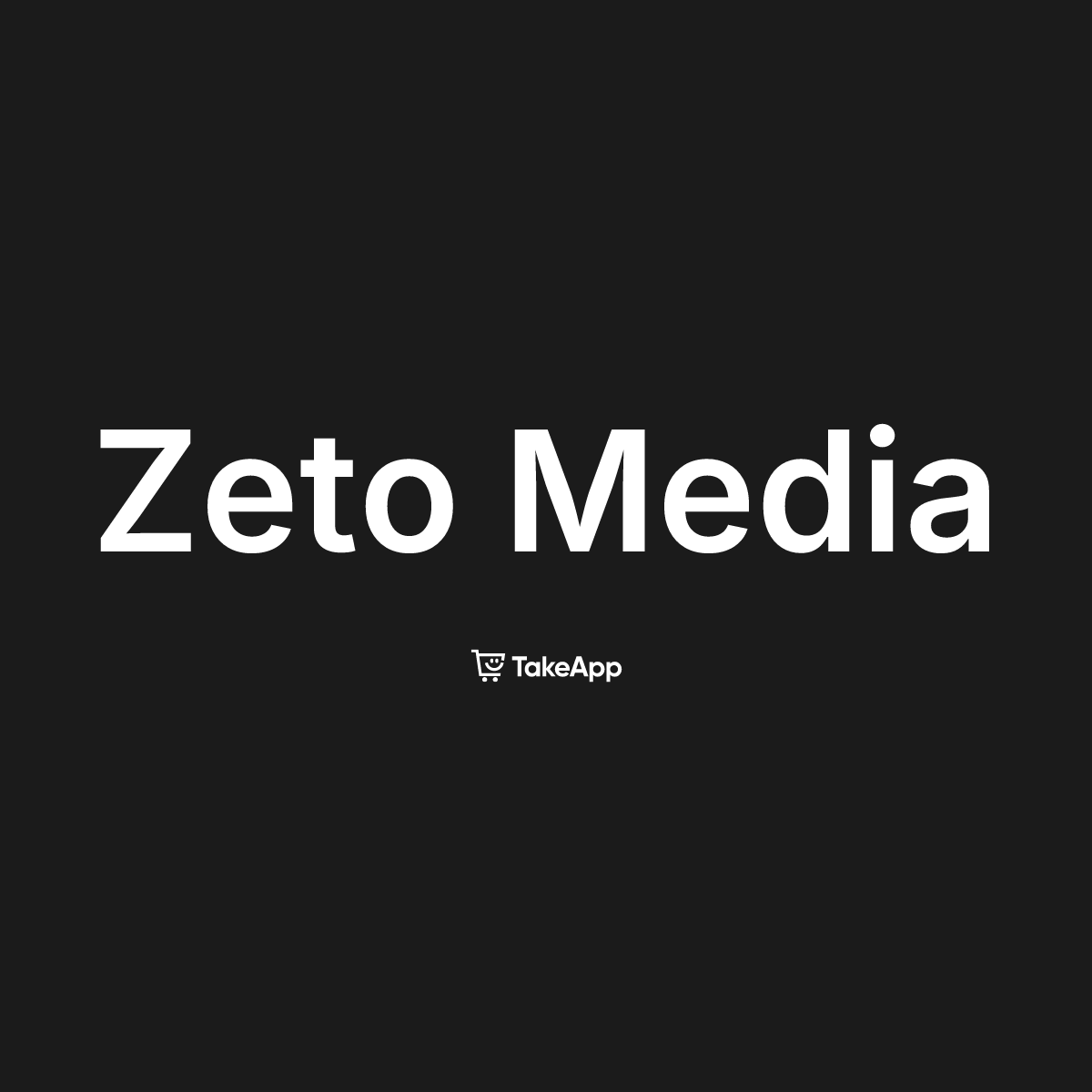 Zeto Media | Take App